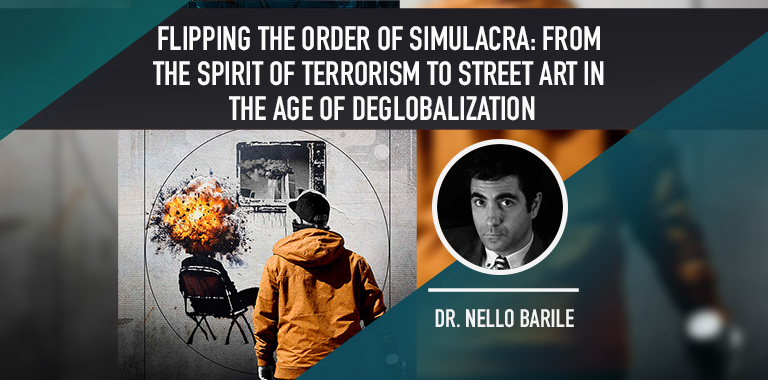 Flipping the order of simulacra: from the Spirit of Terrorism to Street ...